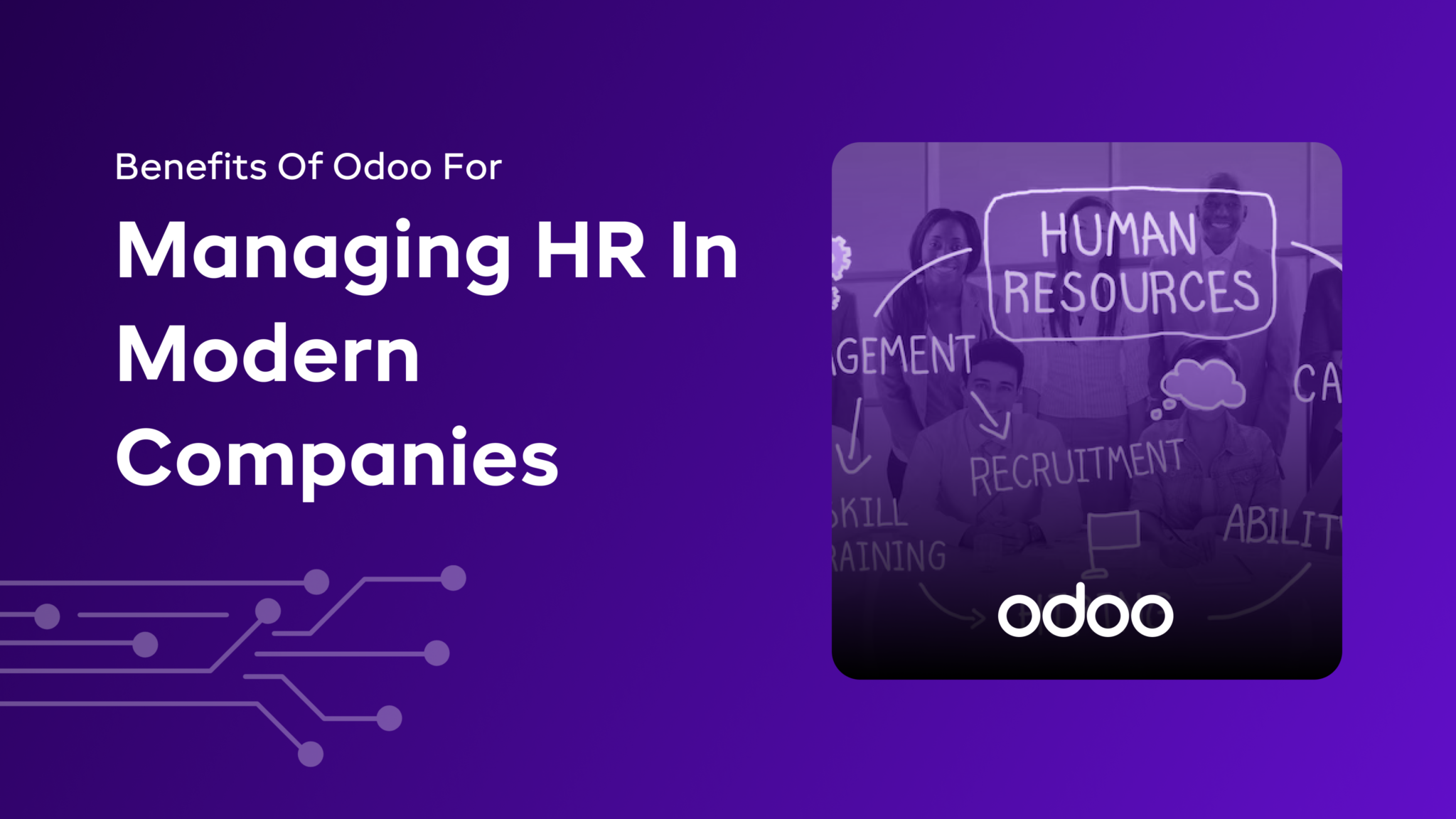Benefits Of Odoo For Managing Human Resource In Modern Companies