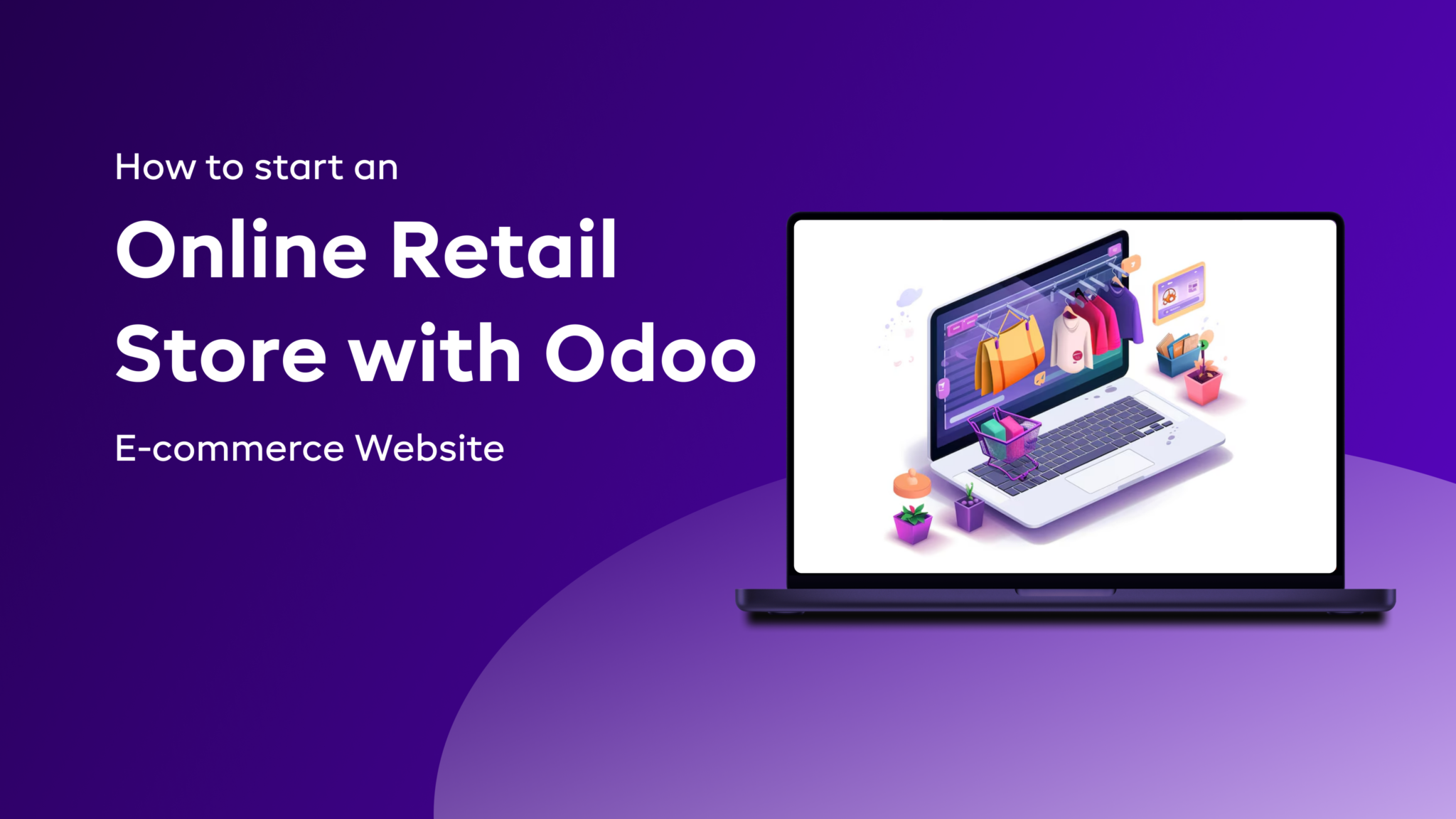 Starting an Online Retail Store with Odoo eCommerce Website