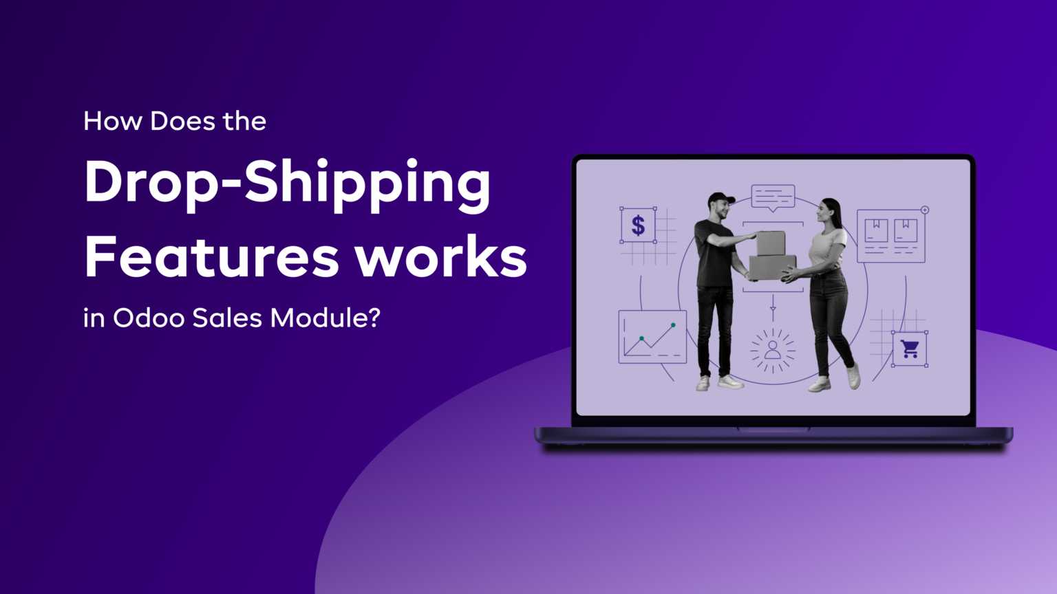 How Does the Drop-Shipping Features works in Odoo Sales Module?