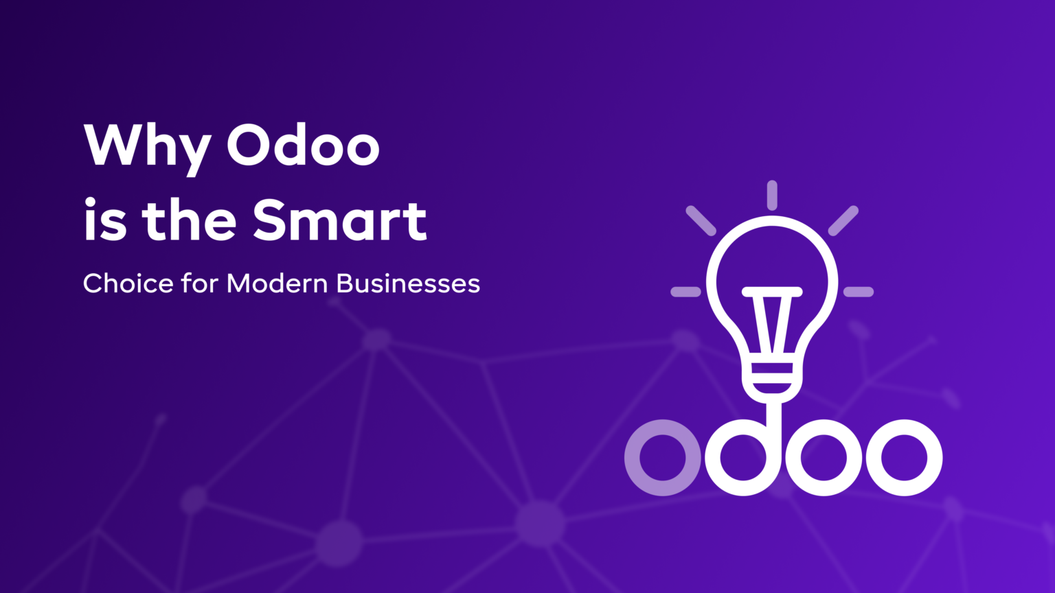 Why Odoo is the Smart Choice for Modern Businesses - Uncanny Consulting ...