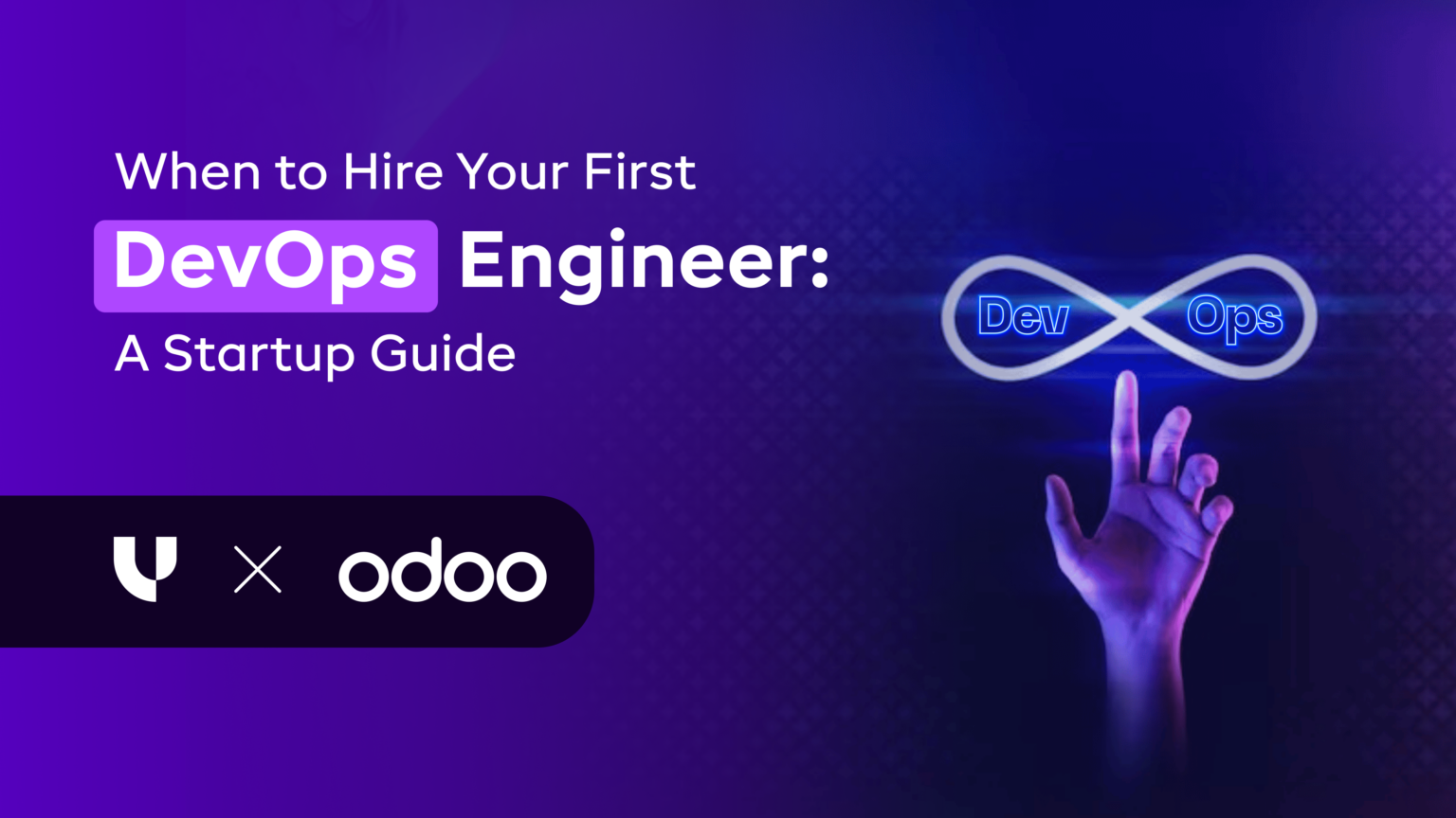 When to Hire Your First DevOps Engineer for Your Startup