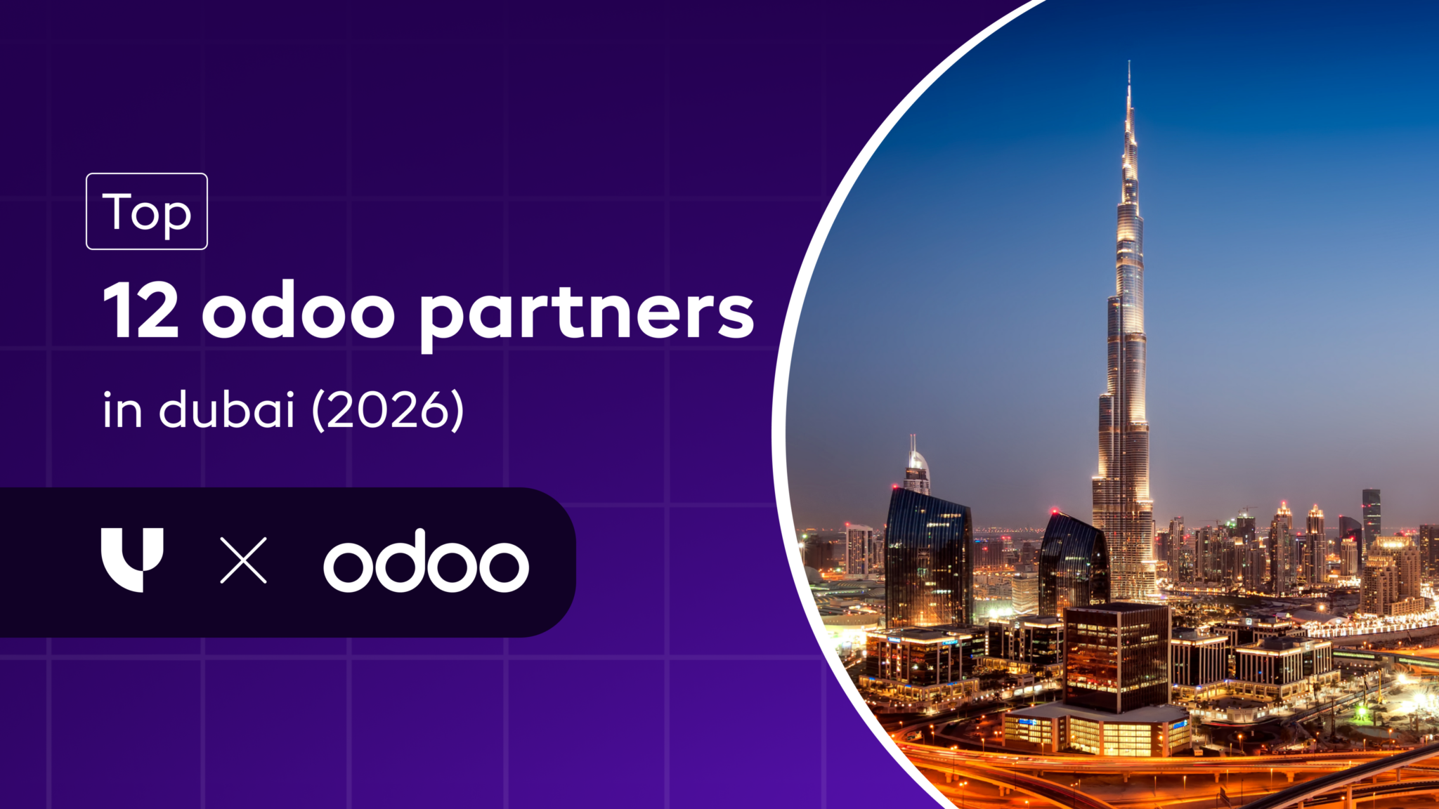 Top 12 Odoo Partners in Dubai 2026 for ERP Implementation